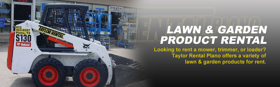 Equipment Rental Plano TX | Taylor Rental Plano